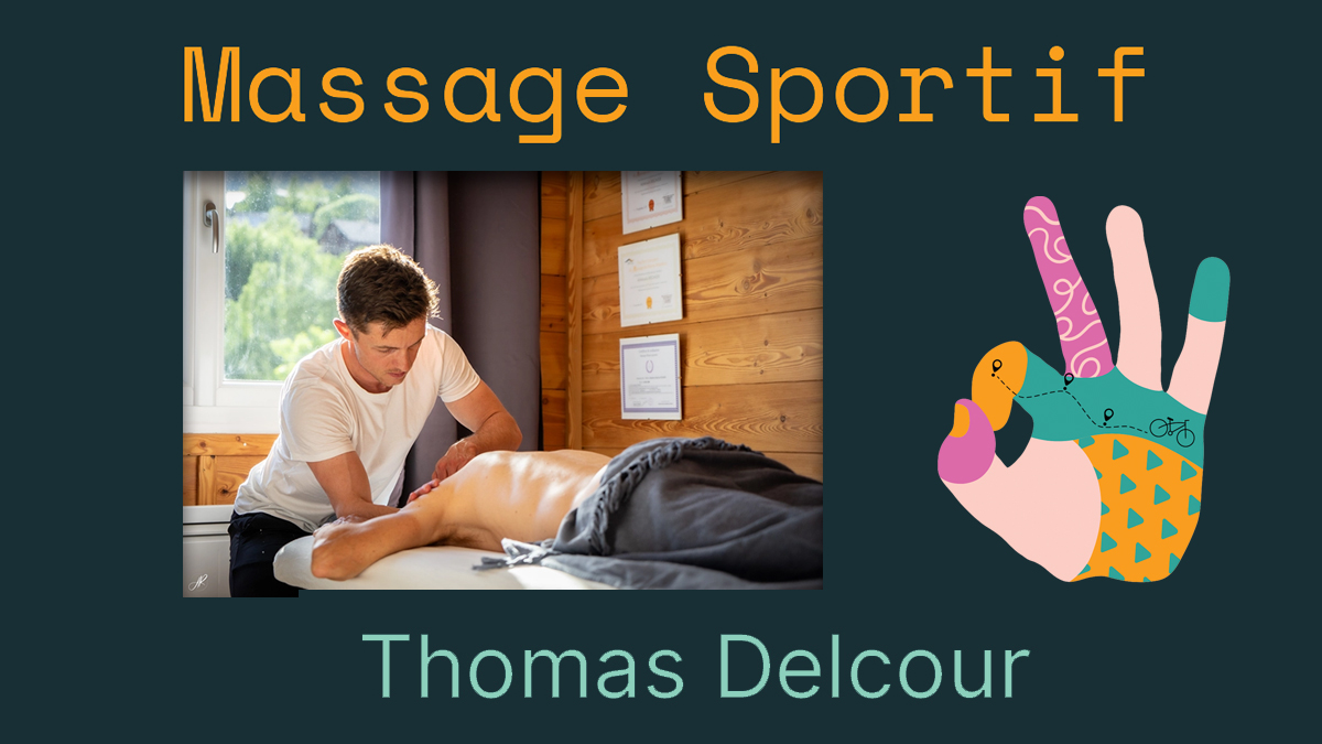 Thomas Delcour - Massage sportif - Briançon